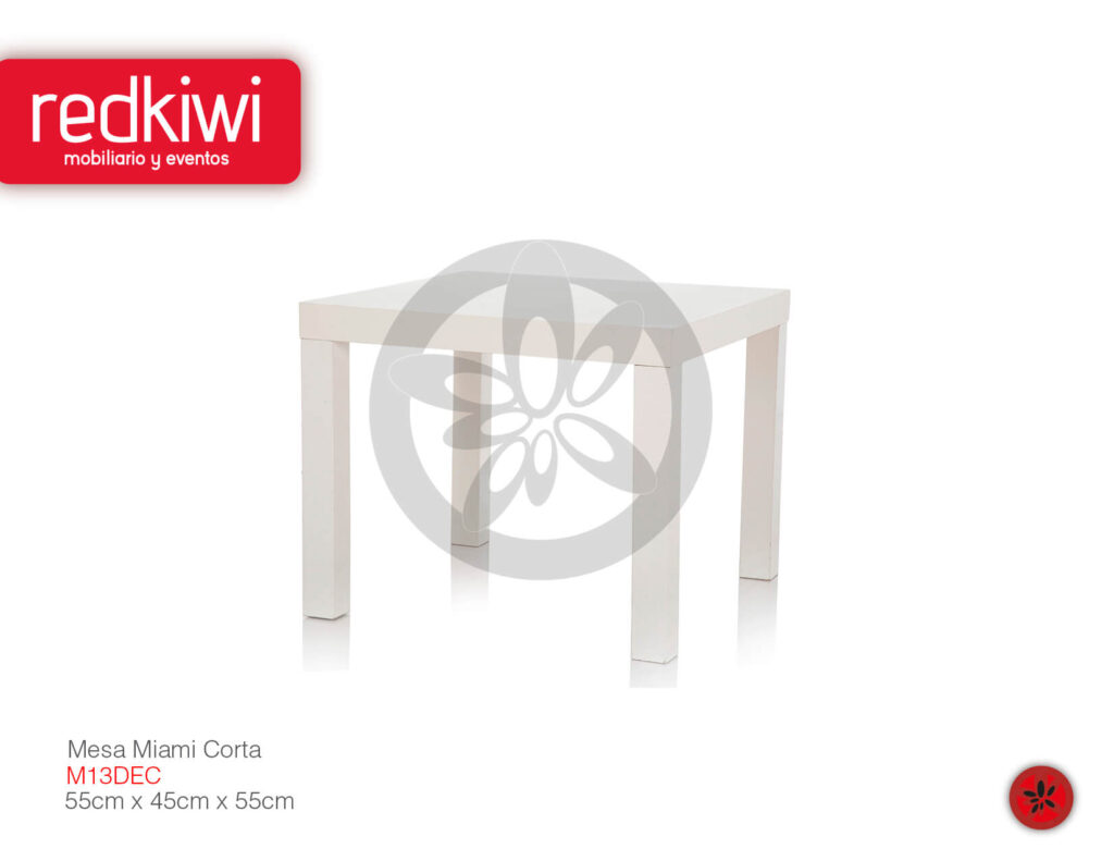 Mesa Miami Corta - RedKiwi